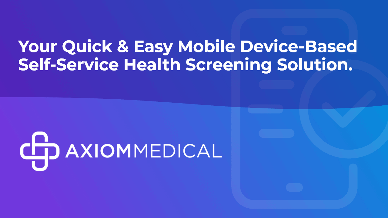 Axiom Medical App | Axiom Medical