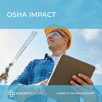 OSHA Impact - Axiom Medical